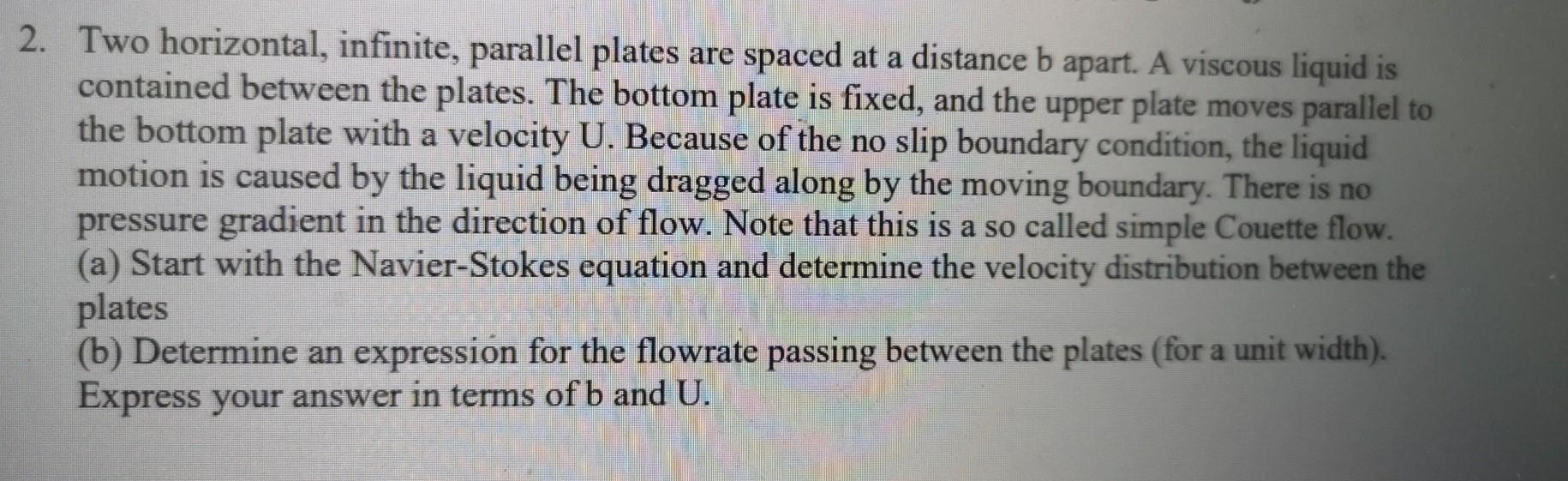 Solved 2. Two horizontal, infinite, parallel plates are | Chegg.com