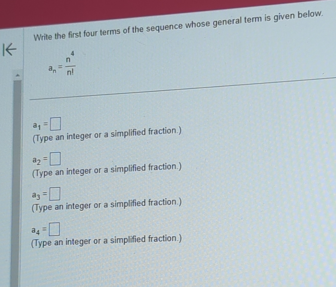 Solved Write the first four terms of the sequence whose | Chegg.com
