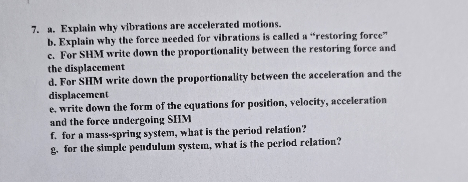 Solved a. ﻿Explain why vibrations are accelerated motions.b. | Chegg.com