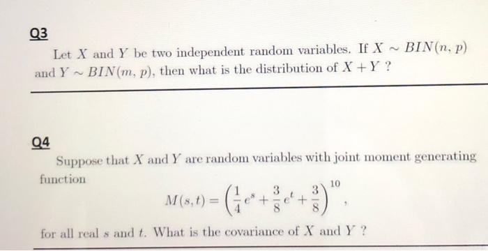 Solved Q3 Let X and Y be two independent random variables. | Chegg.com