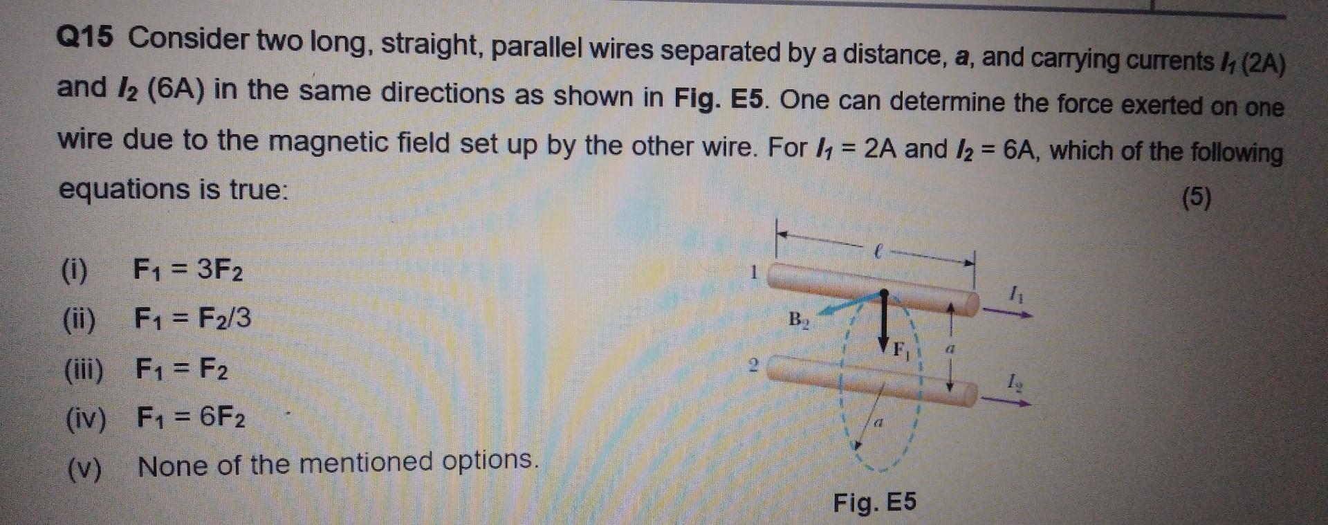 Solved Q15 Consider two long, straight, parallel wires | Chegg.com