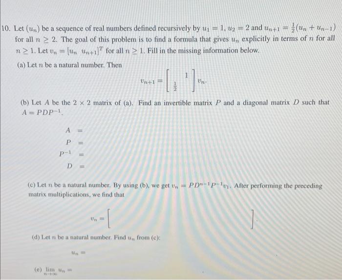 Solved 0. Let (un) be a sequence of real numbers defined | Chegg.com