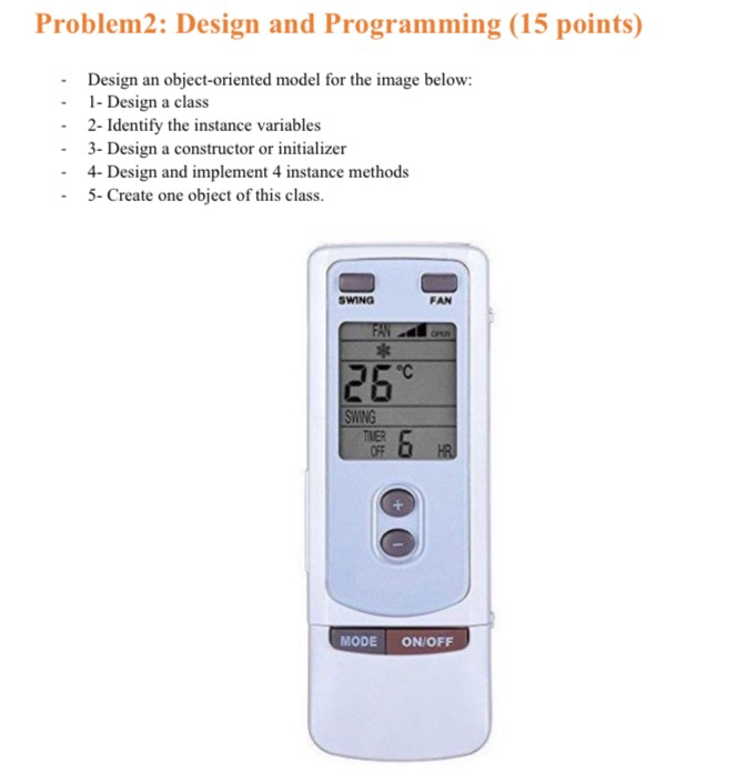 Solved Problem2: Design and Programming (15 points) - Design | Chegg.com