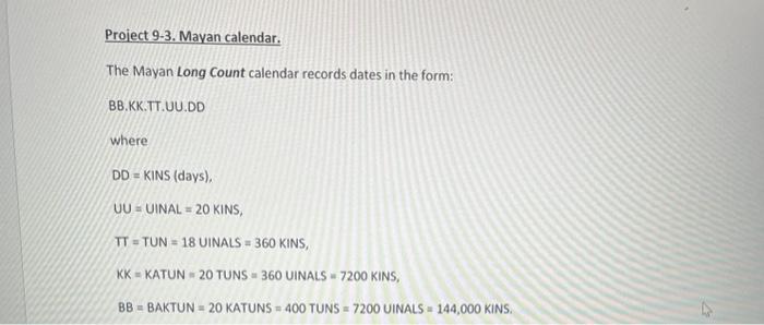 Solved The Mayan Long Count calendar records dates in the | Chegg.com