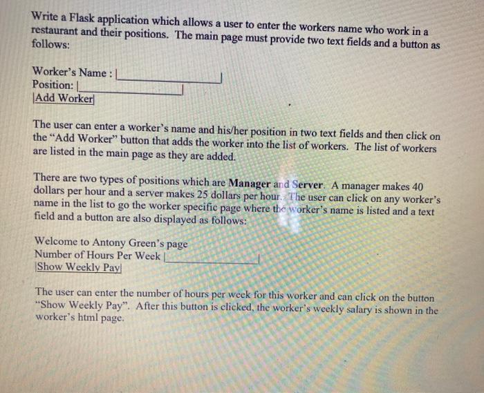 Solved Write a Flask application which allows a user to | Chegg.com