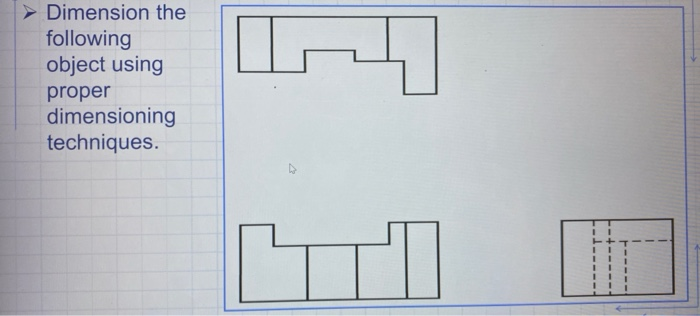 Solved > Dimension the following object using proper | Chegg.com