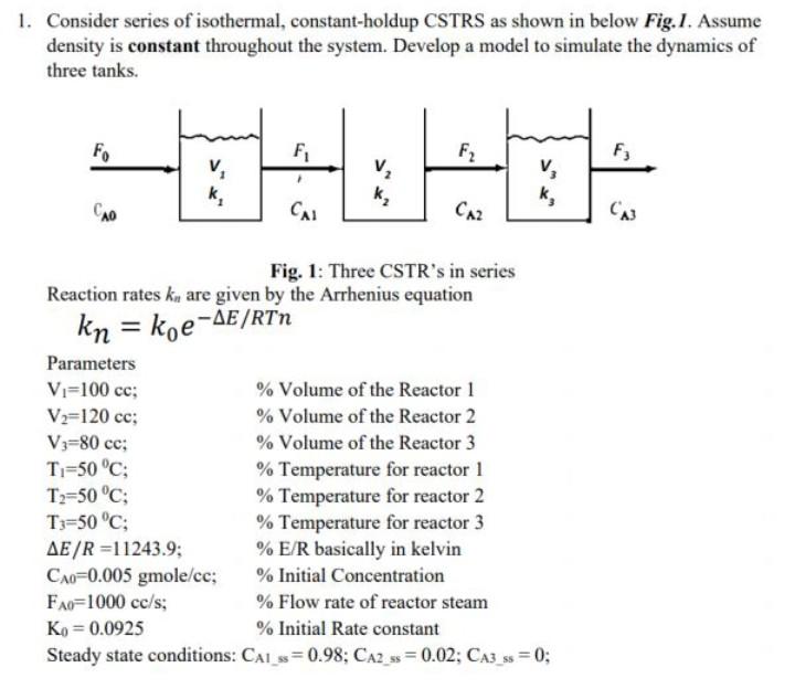 Solved 1. Consider series of isothermal, constant-holdup | Chegg.com