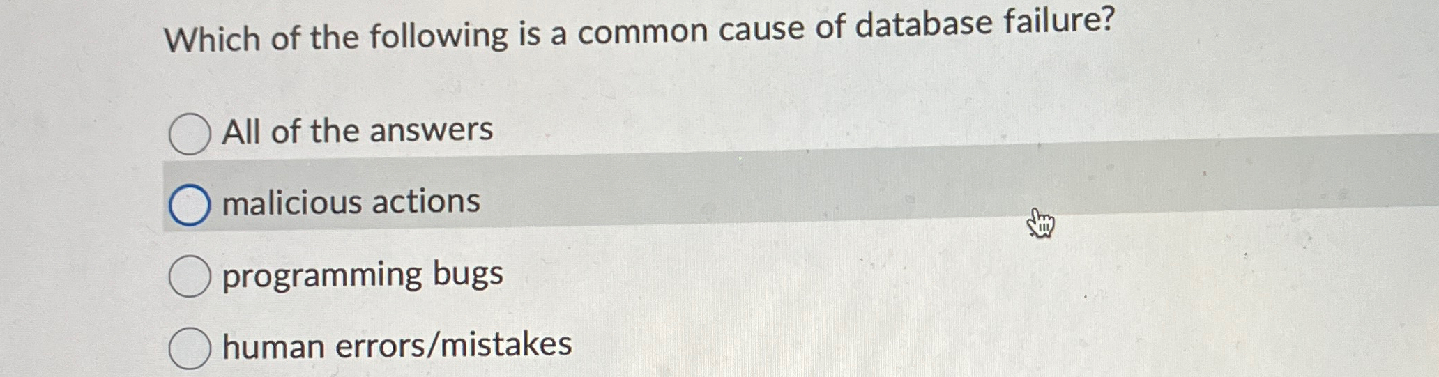 Solved Which of the following is a common cause of database | Chegg.com