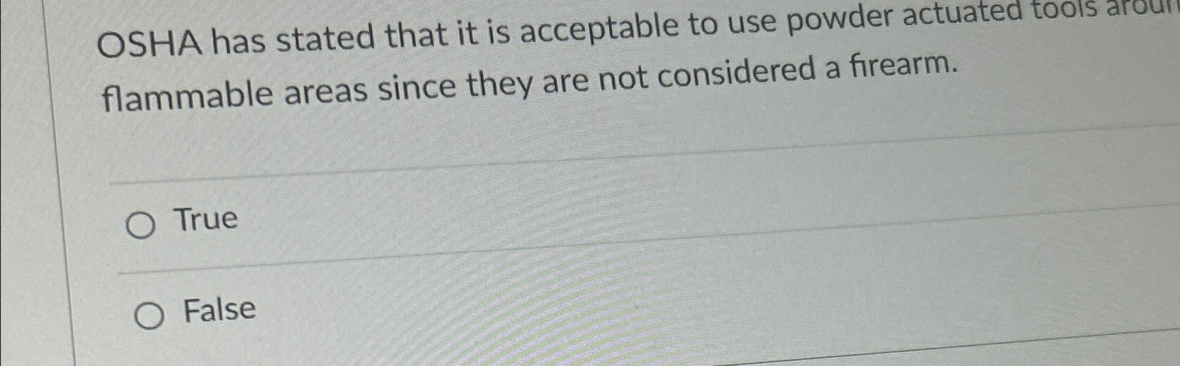 Solved OSHA has stated that it is acceptable to use powder | Chegg.com