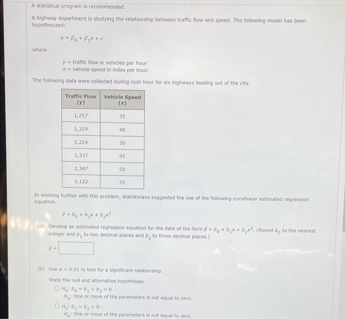 Solved A statistical program is recommended. A highway | Chegg.com
