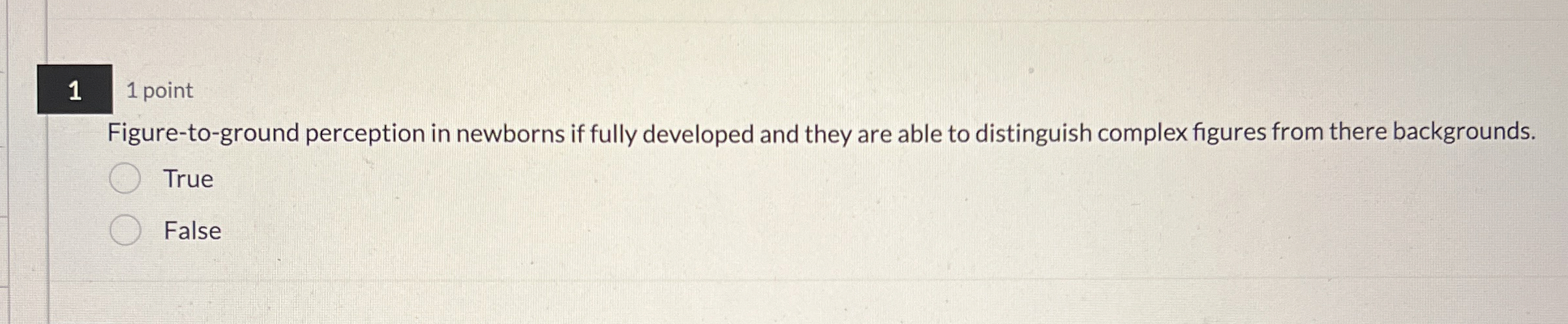 Solved 1 1 ﻿pointFigure-to-ground perception in newborns if | Chegg.com