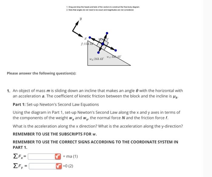 Solved Part 2: In terms or m,g and θ, the magnitude of the x | Chegg.com