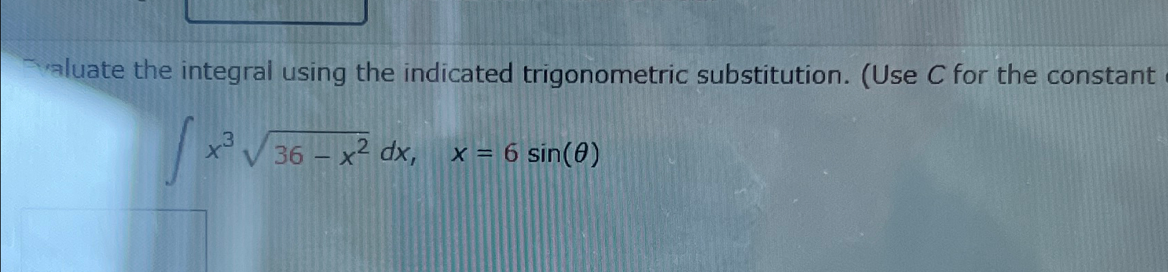 Solved aluate the integral using the indicated trigonometric | Chegg.com