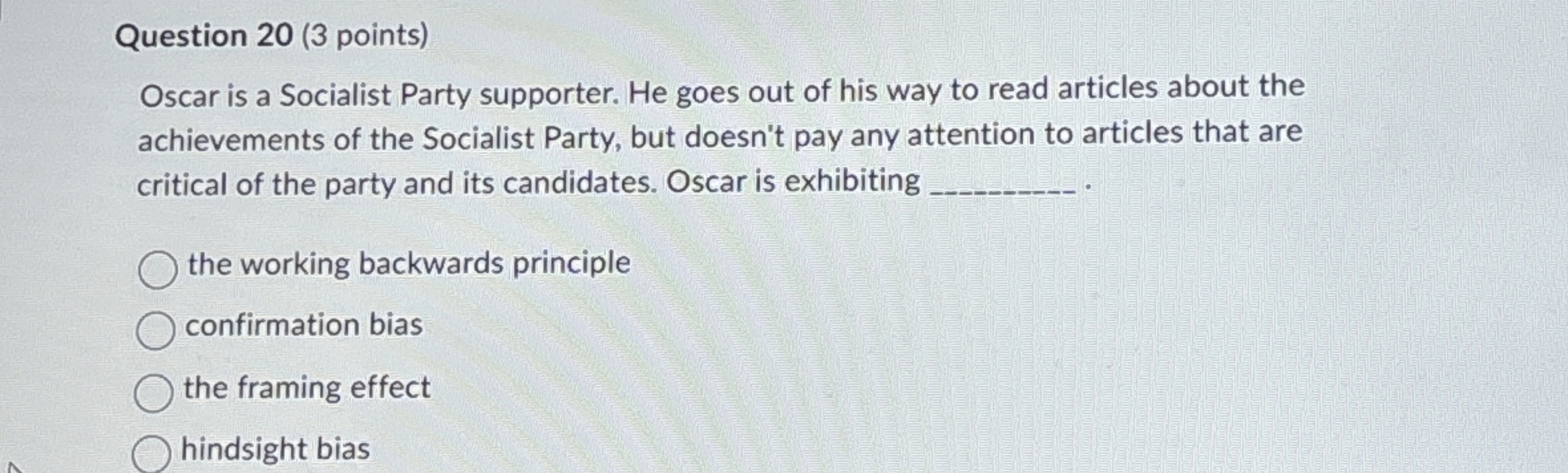 Solved Question 20 (3 ﻿points)Oscar is a Socialist Party | Chegg.com