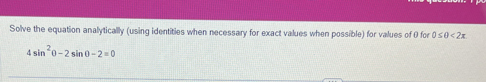 Solved Solve the equation analytically (using identities | Chegg.com