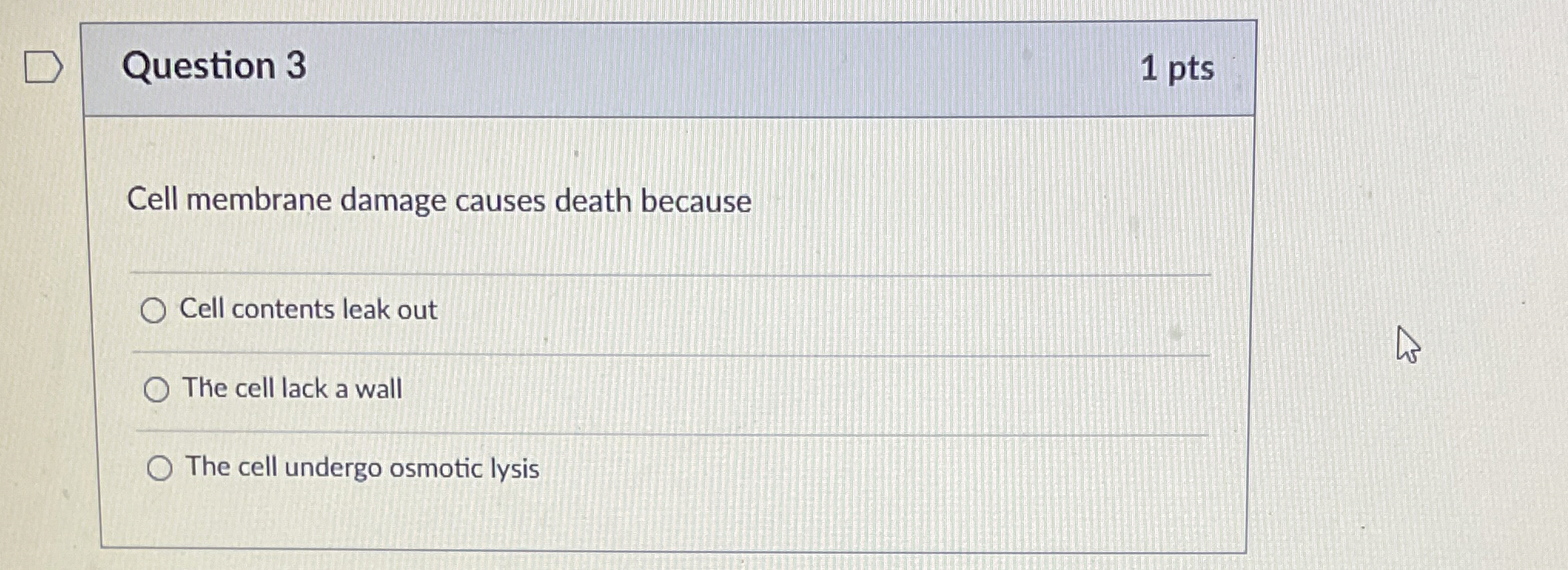 Solved Question 31 ﻿ptsCell membrane damage causes death | Chegg.com