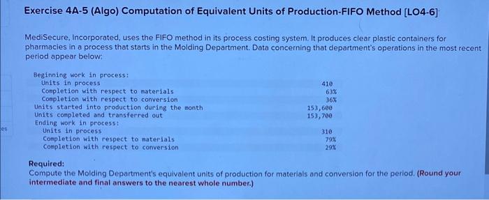 Solved Exercise 4A-5 (Algo) Computation of Equivalent Units | Chegg.com