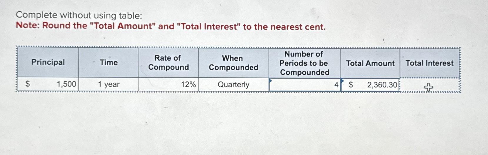 Solved Complete without using table:Note: Round the "Total | Chegg.com