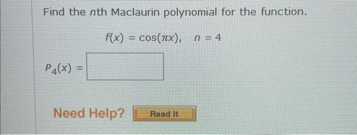 Solved Find the nth Maclaurin polynomial for the function. | Chegg.com