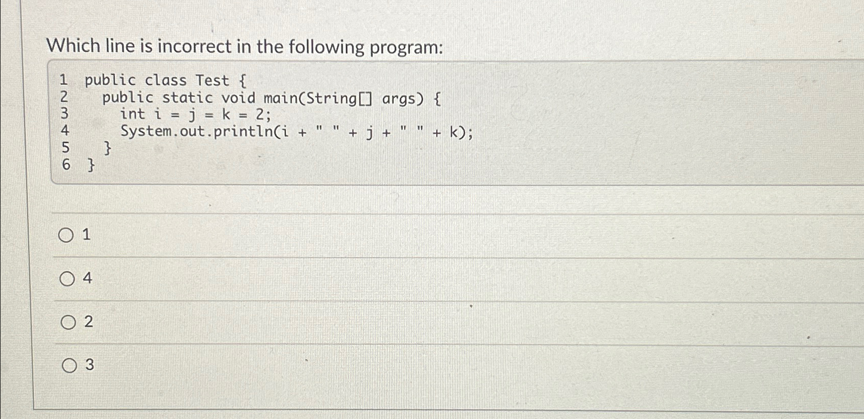 Solved Which line is incorrect in the following program:1 | Chegg.com
