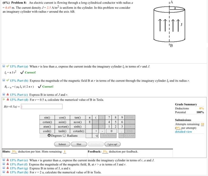 Solved 1A (6%) Problem 8: An electric current is flowing | Chegg.com