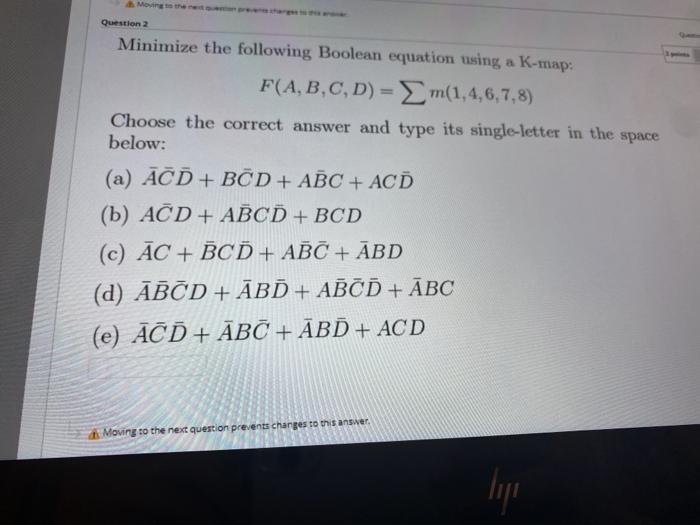 Solved Question 2 Minimize the following Boolean equation | Chegg.com