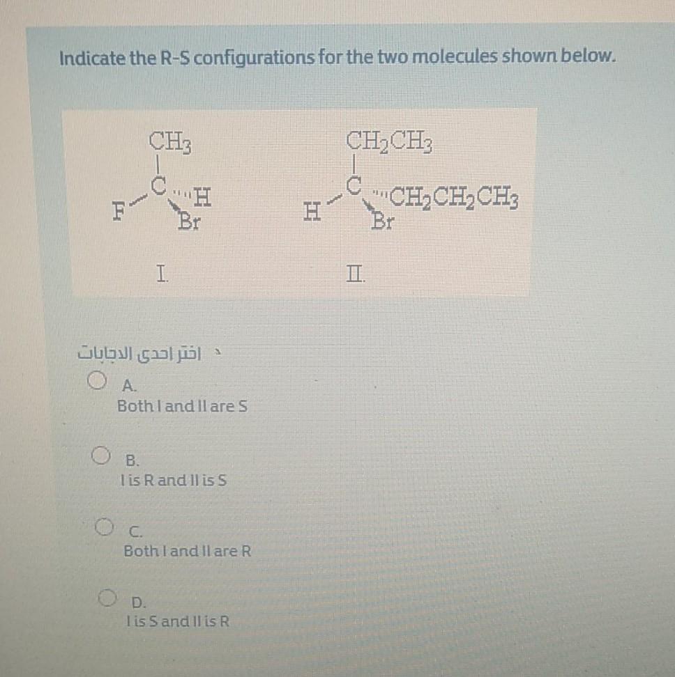 Solved Indicate the R-S configurations for the two molecules | Chegg.com