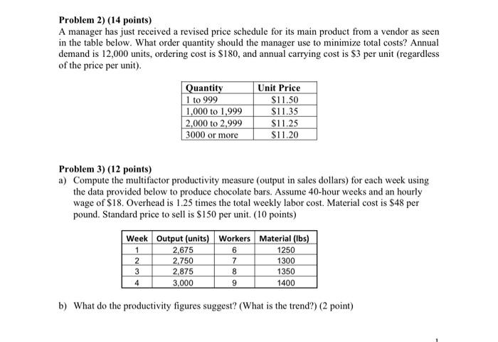 Solved Problem 2) (14 points) A manager has just received a | Chegg.com