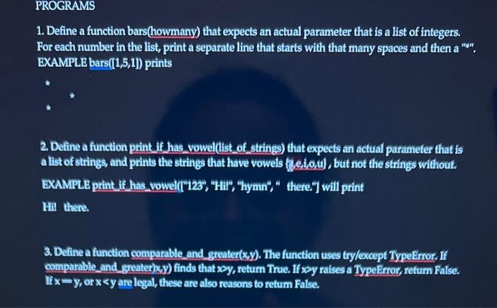 Solved 1. Define a function bars(howmany) that expects an | Chegg.com Solved 1. Define a function bars(howmany) that expects an | Chegg.com