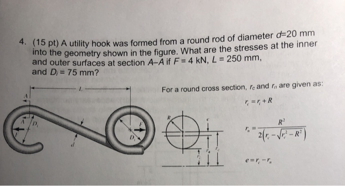 Solved 4. (15 pt) A utility hook was formed A utility hook | Chegg.com