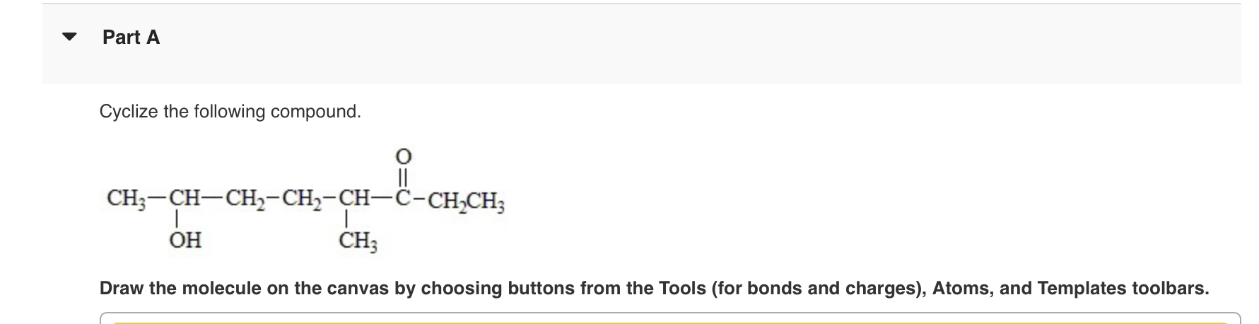 Solved Part ACyclize the following compound.Draw the | Chegg.com