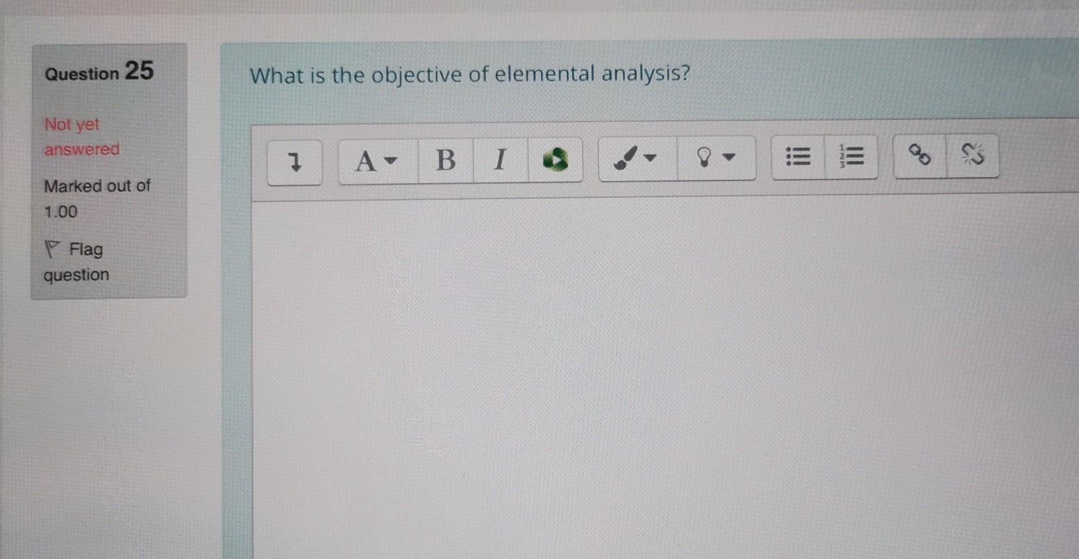 Solved Question 25 What is the objective of elemental | Chegg.com