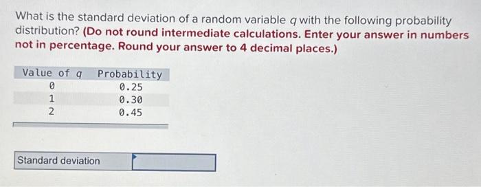 Solved What Is The Standard Deviation Of A Random Variable Q