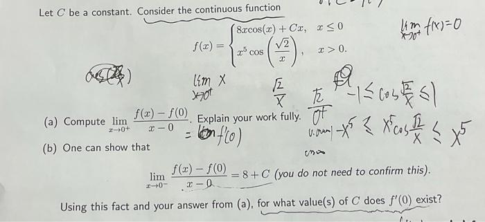 Solved Let C be a constant. Consider the continuous function | Chegg.com