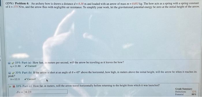 Solved (13\%) Problem 4: An archery bow is drawn a distance | Chegg.com