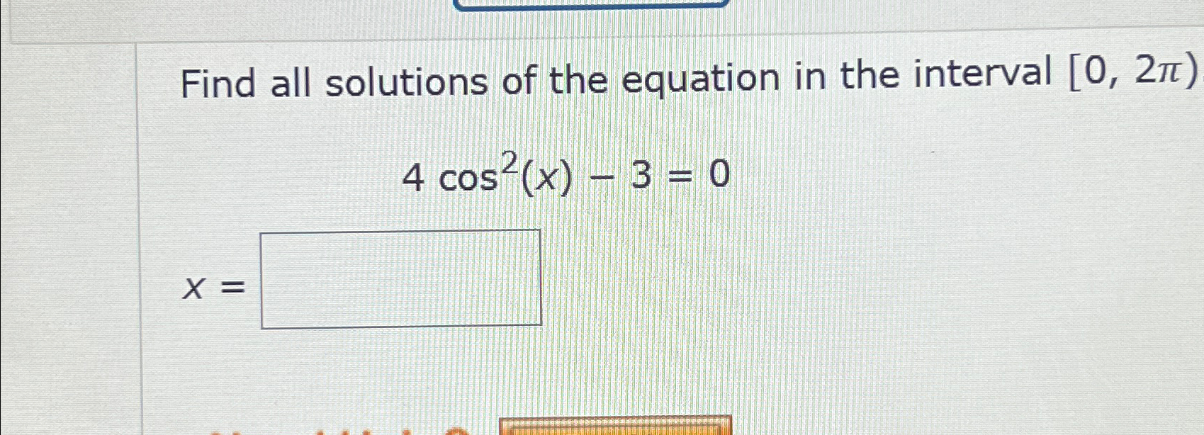 Solved Find all solutions of the equation in the interval | Chegg.com