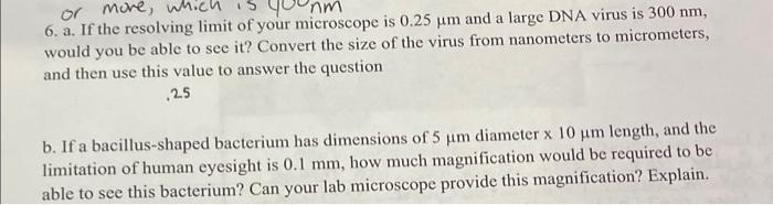 Solved 6. a. If the resolving limit of your microscope is | Chegg.com