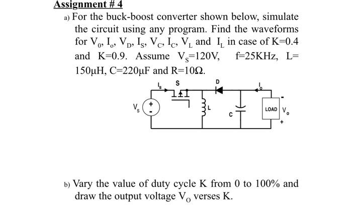 Solved a) For the buck-boost converter shown below, simulate | Chegg.com