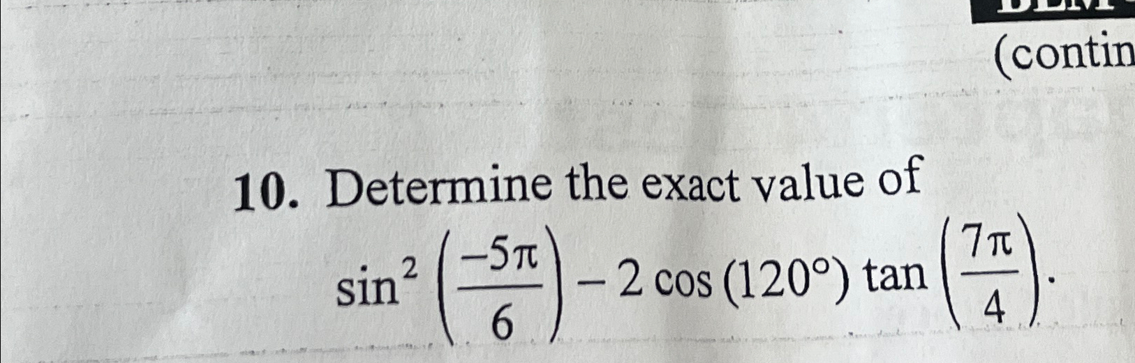 Solved Determine the exact value | Chegg.com