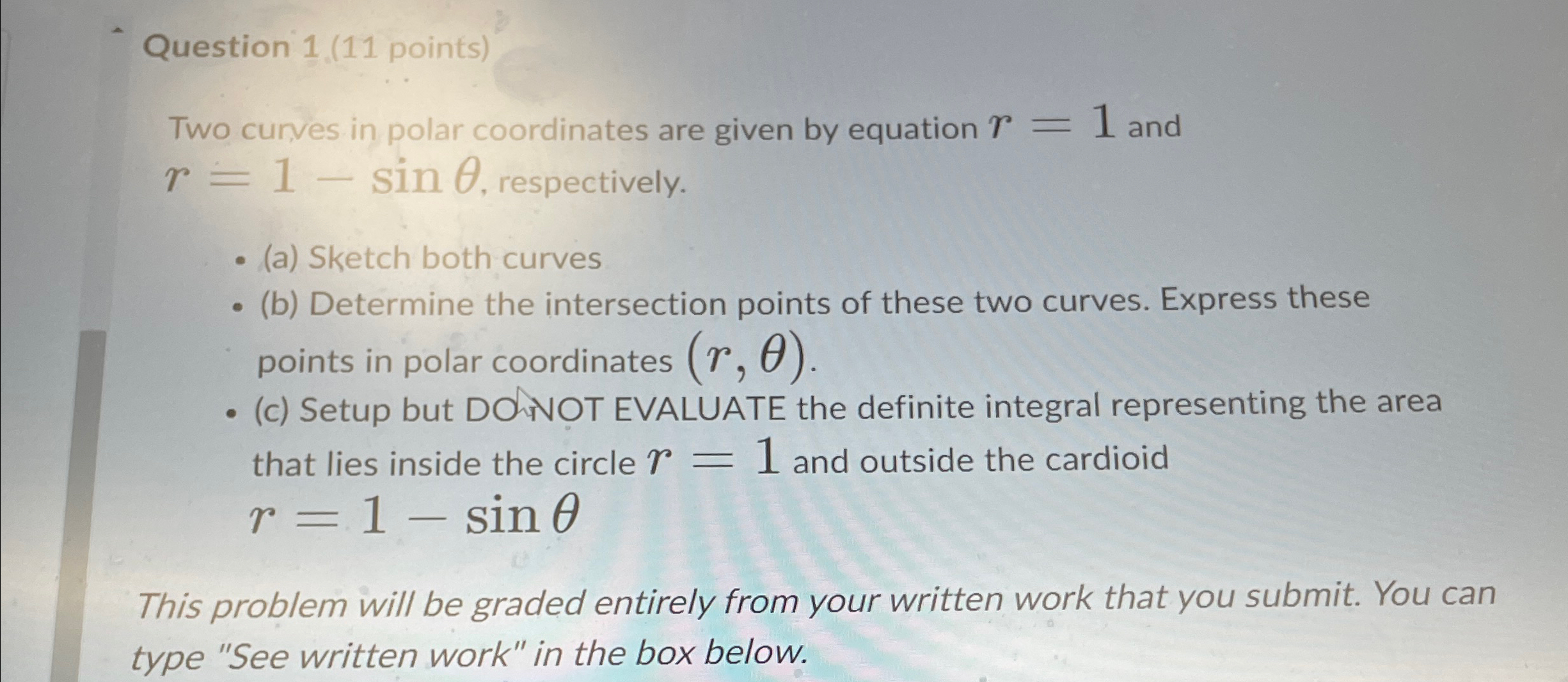 Solved Question 1 (11 ﻿points)Two curves in polar | Chegg.com