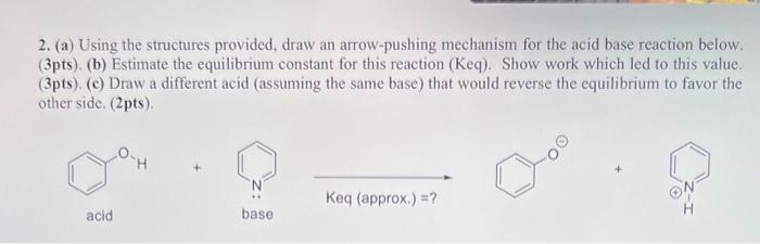 Solved 2. (a) Using the structures provided, draw an | Chegg.com