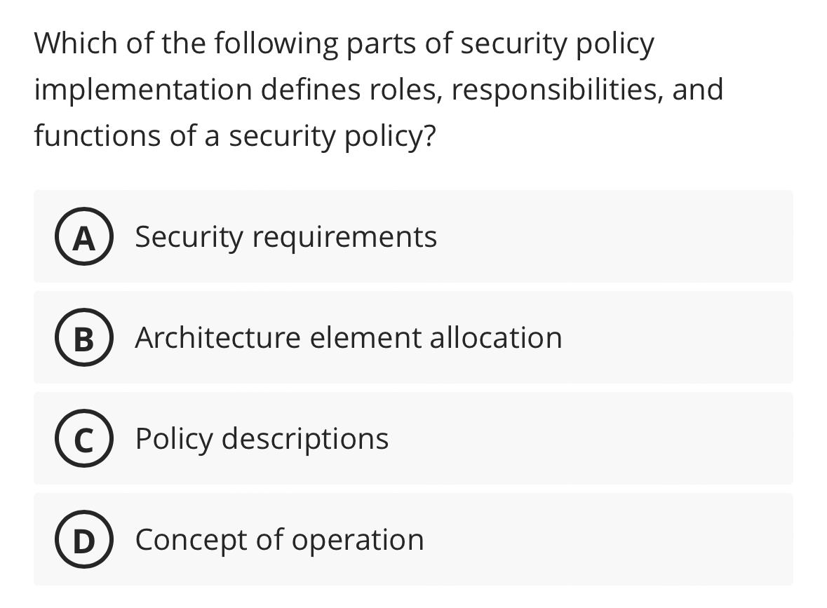 Solved Which of the following parts of security policy | Chegg.com
