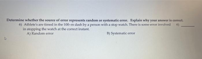 Solved Determine whether the source of error represents | Chegg.com