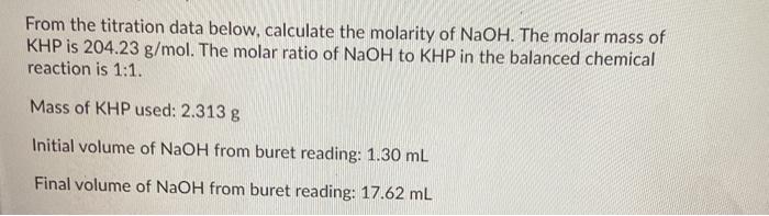Solved From the titration data below, calculate the molarity | Chegg.com