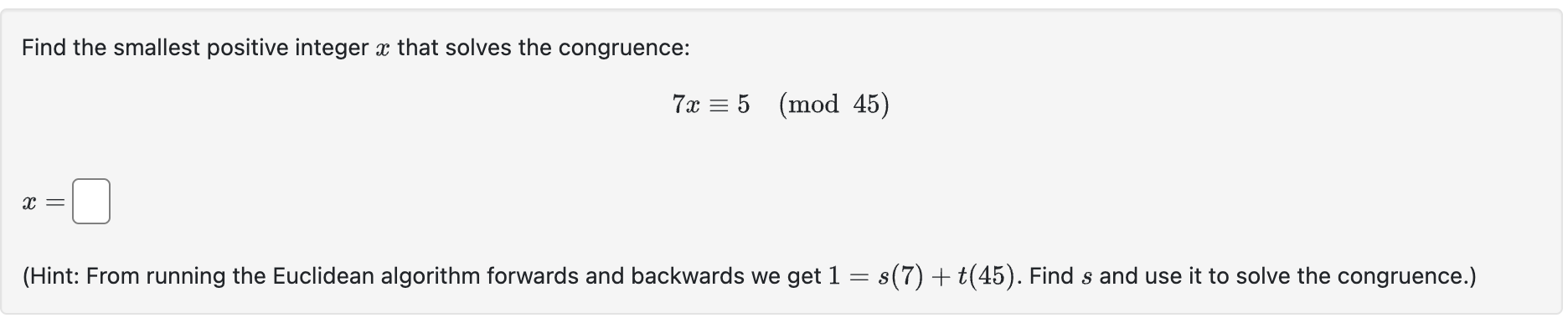 Solved Find the smallest positive integer x ﻿that solves the | Chegg.com