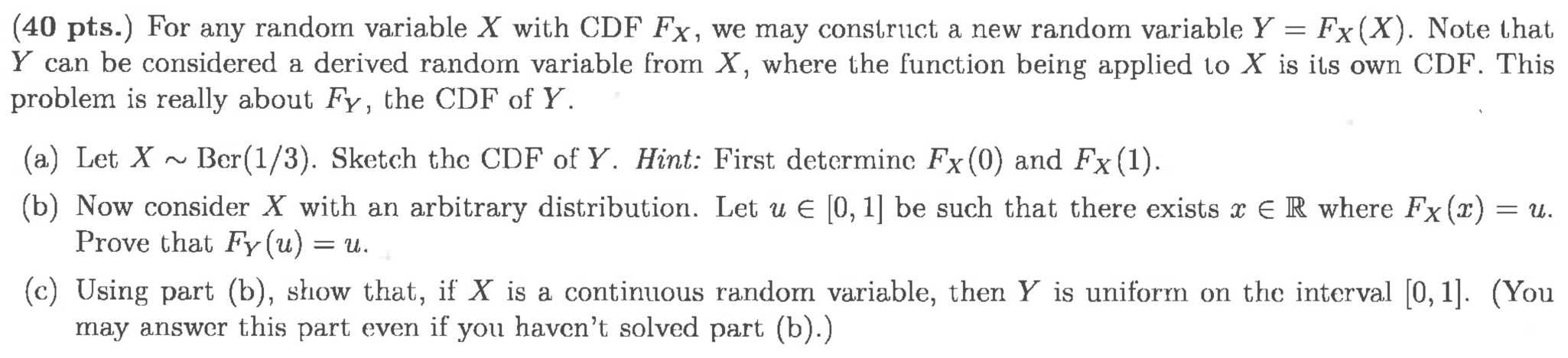 Solved For any random variable X ﻿with CDF FX, we ﻿may | Chegg.com