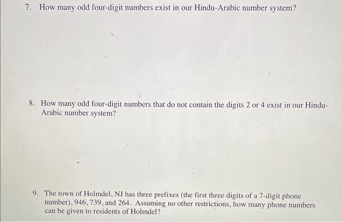 Solved 7. How many odd four-digit numbers exist in our | Chegg.com