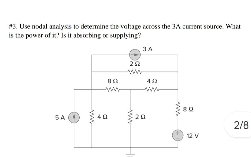 Solved 3 Use Nodal Analysis To Determine The Voltage
