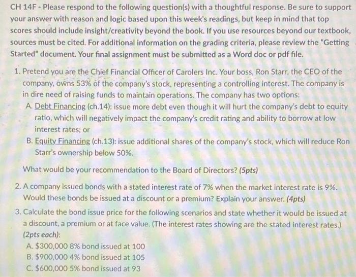 Solved CH14 F - Please respond to the following question(s) | Chegg.com
