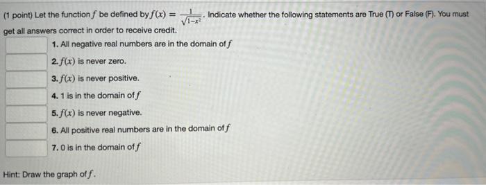 Solved (1 point) Let the function f be defined by | Chegg.com